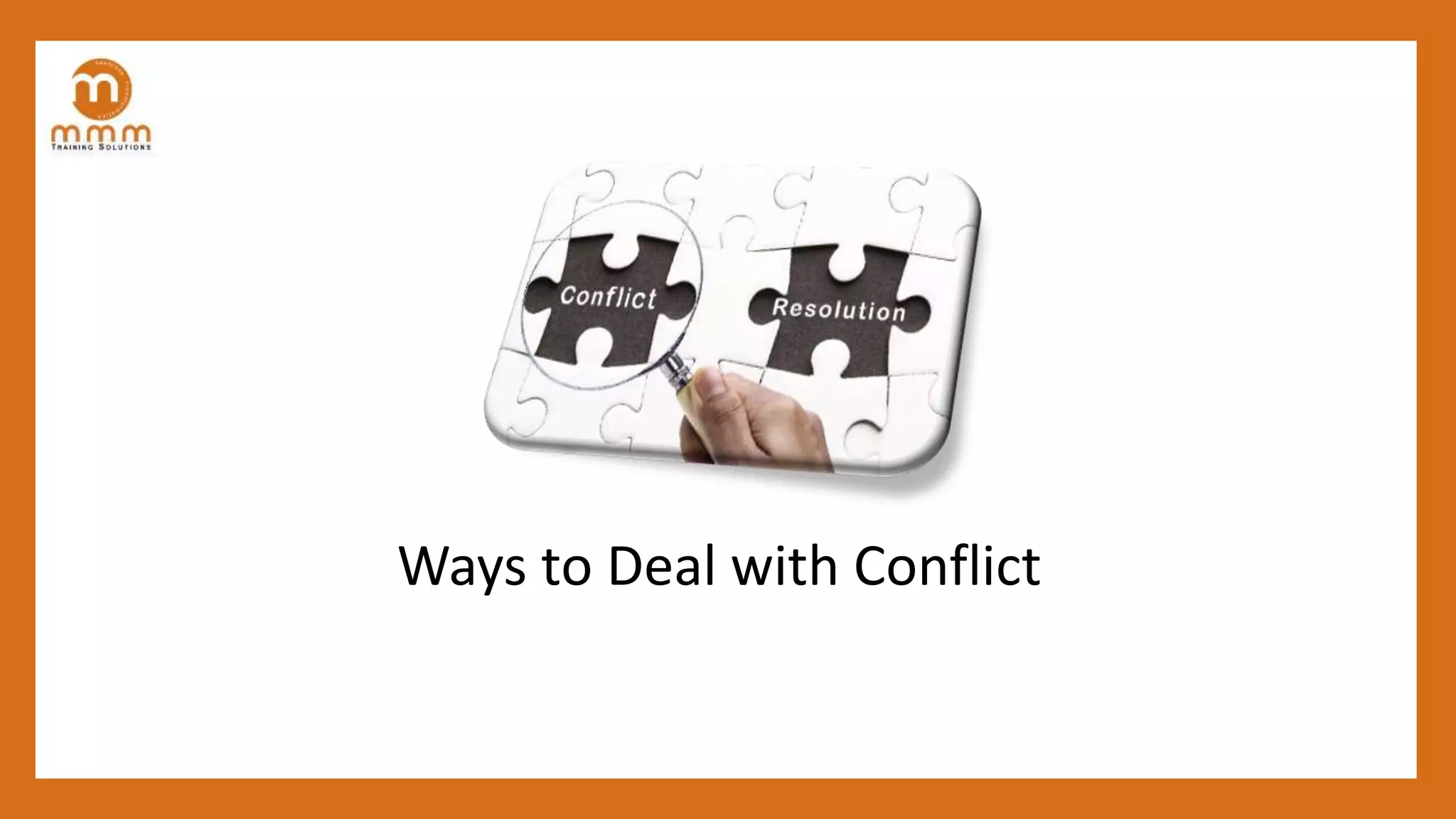 Ways to Deal with Conflict | PPTX