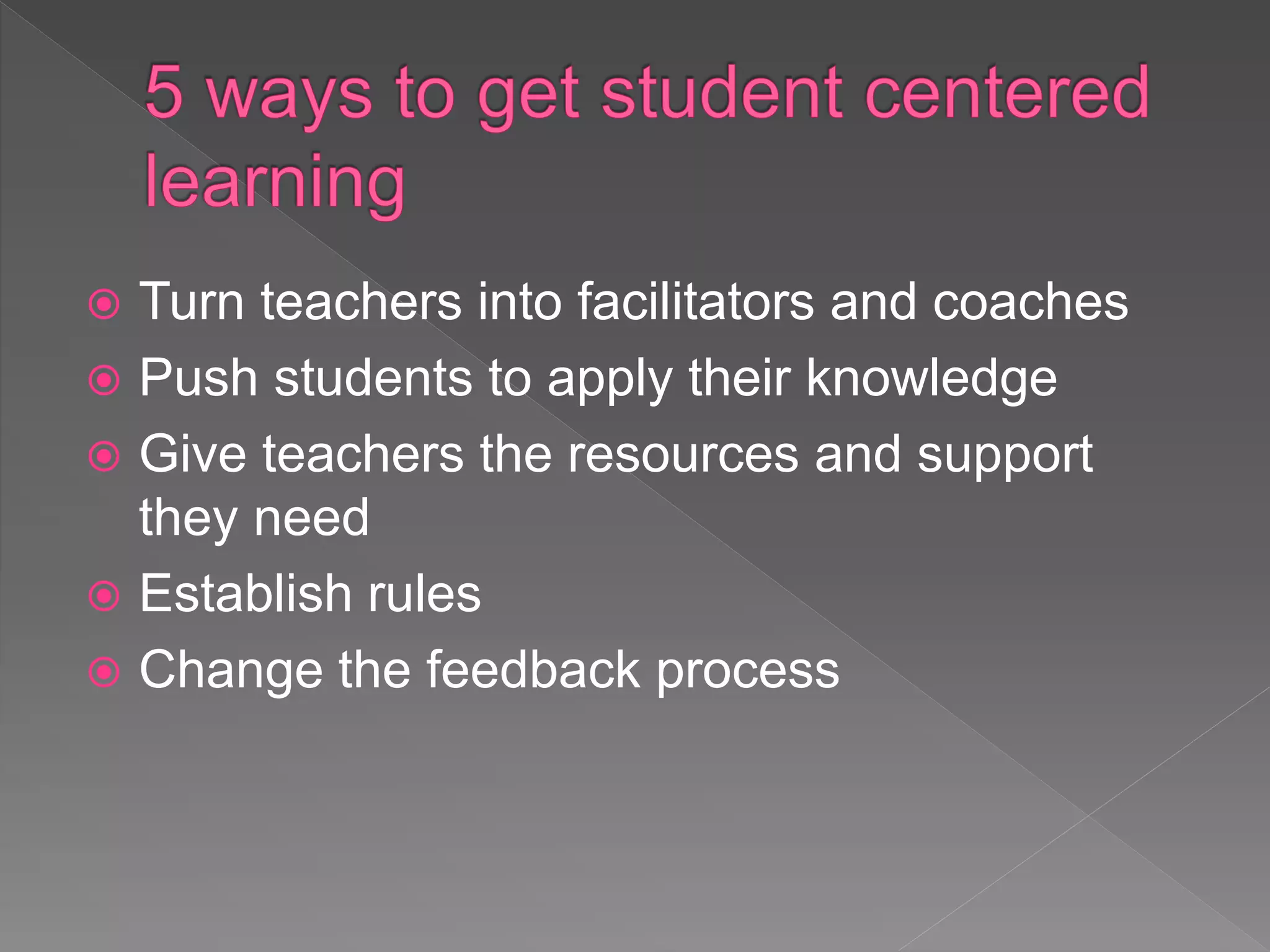 WAYS TO DEVELOP LEARNER CENTERED CURRICULUM | PPT