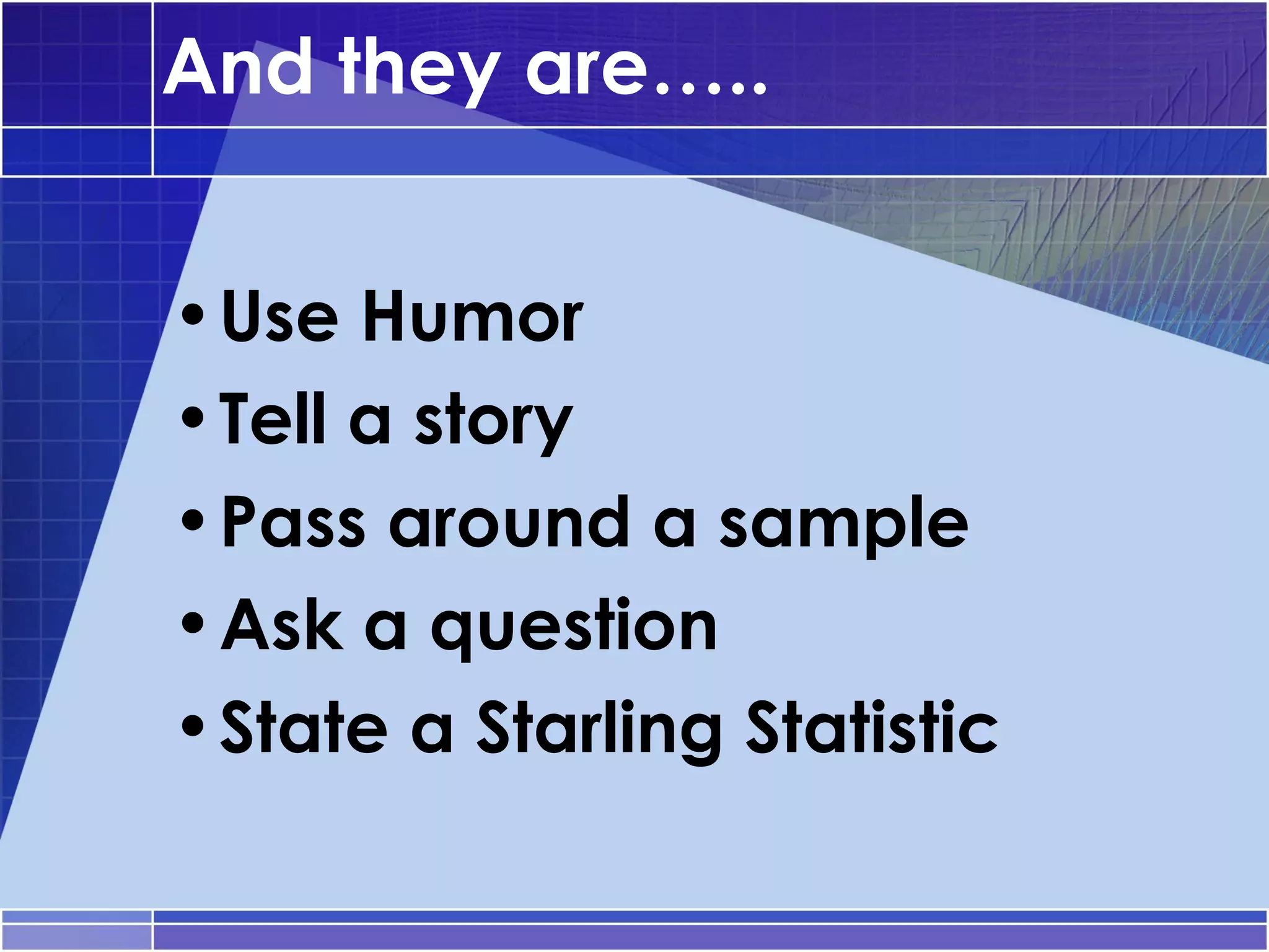 Ways To Grab Attention | PPT