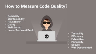 Ways to Improve Code Quality | PPTX
