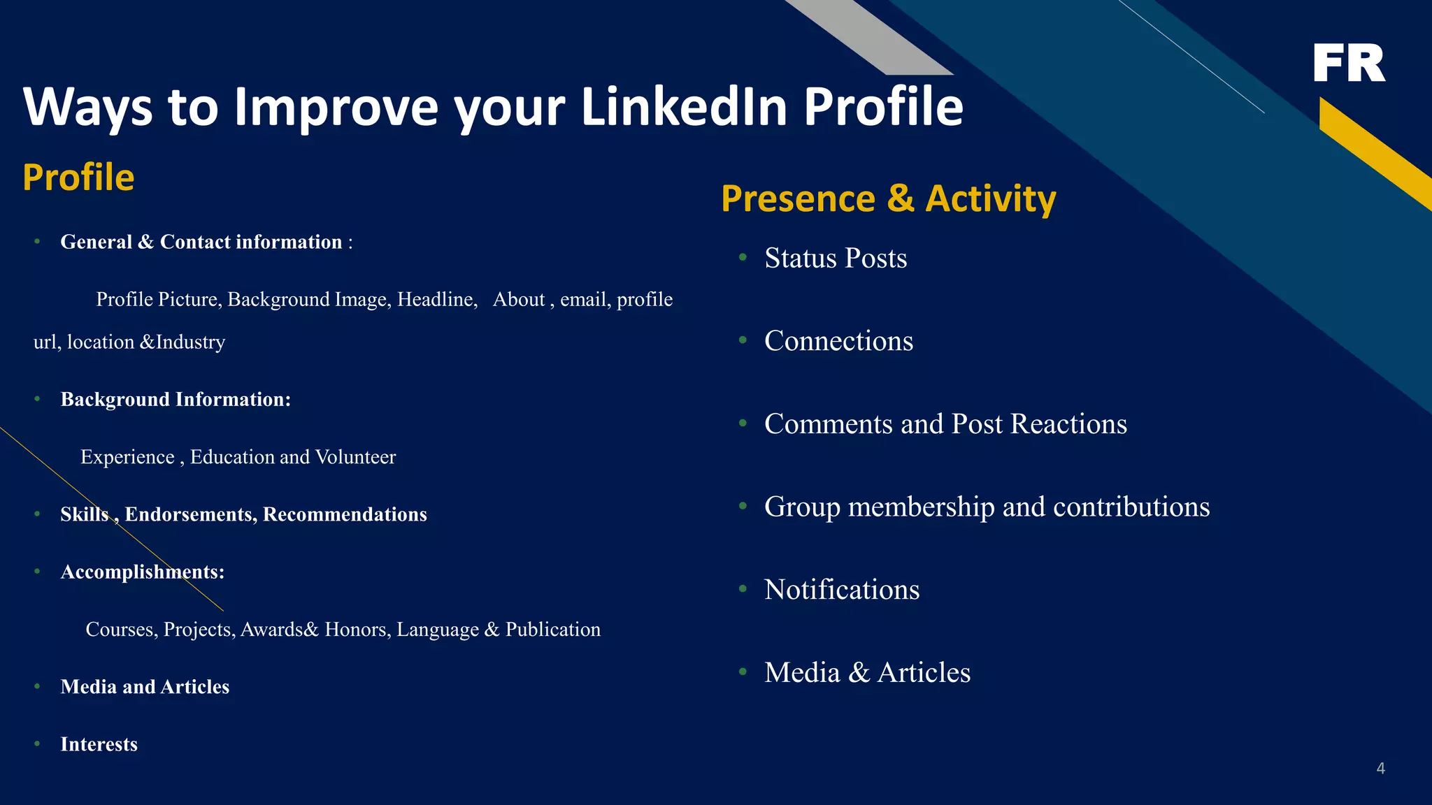 Ways to improve your profile on LinkedIn | PPT