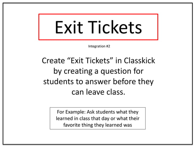 Ways to integrate classkick | PPT