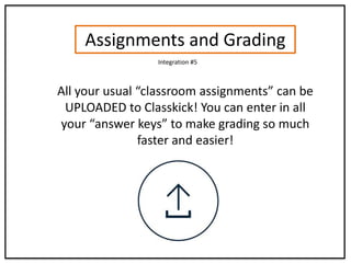 Ways to integrate classkick | PPT