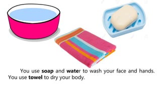 Ways to Keep my Body Clean | PPTX