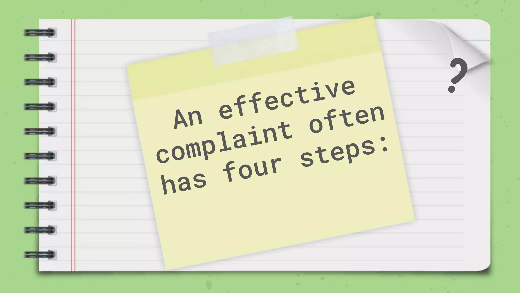 Ways to make a formal complaint | PPT