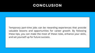 Ways to Make the Most of Temporary Part Time Jobs | PPTX