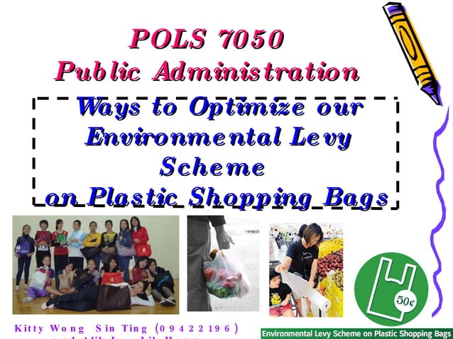 Ways To Optimize Our Environmental Levy Scheme | PPT