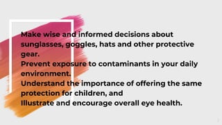 Ways to protect your eyes | PPTX