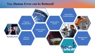 Ways to Remove Human Error Final.pptx