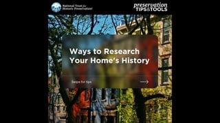 Ways to Research Your Home's History | PPT