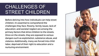 Many ways to support street children.pptx