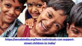 Many ways to support street children.pptx