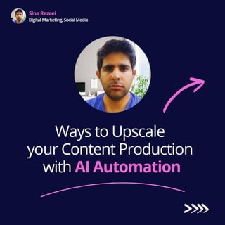 Ways to Upscale your Content Production with AI Automation.pdf