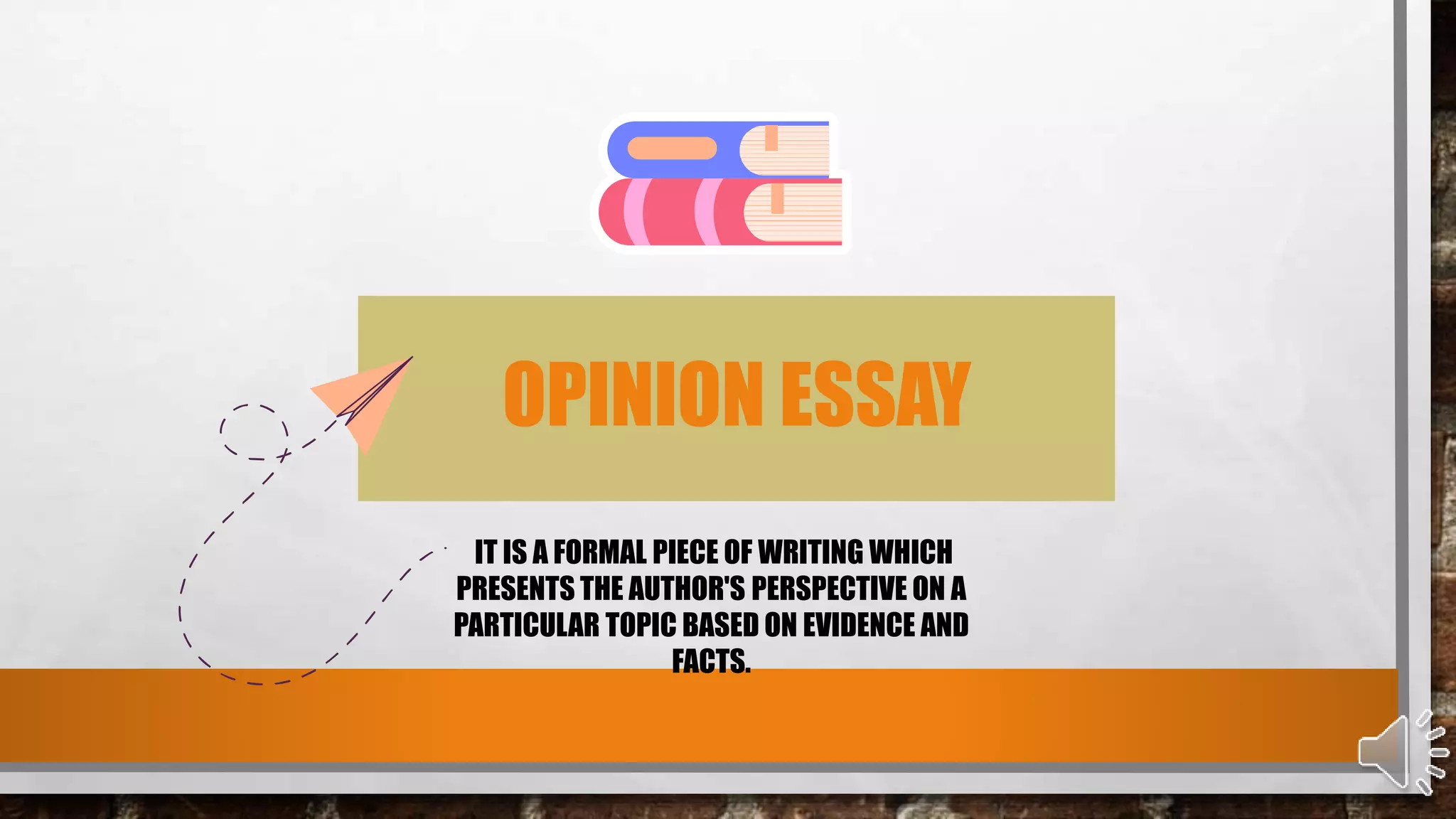 Ways to Write an Effective Opinion Essay | PPTX