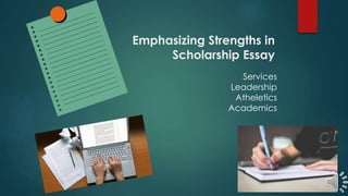 Ways to Write an Effective Scholarship Essay.pptx