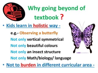 Going beyond textbook through integrated approach of learning teaching ...