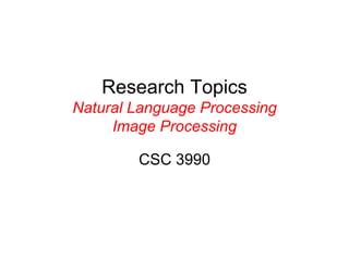 topics natural language processing and image processing | PPT