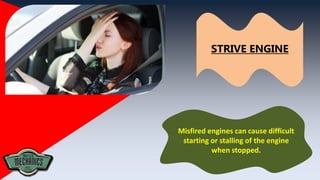 Way to Pinpoint the Misfired Engine of your Car | PPTX | Automotive