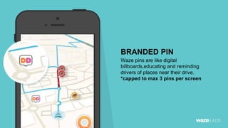 Waze - An introduction to Location Based Marketing on Waze [HUBFORUM ...
