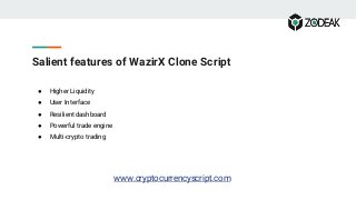 Wazirx clone script - Zodeak | PPTX