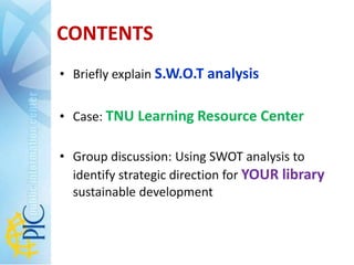 Library SWOT analysis - Case: Thai Nguyen University Learning Resource ...