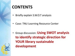 Library SWOT analysis - Case: Thai Nguyen University Learning Resource ...