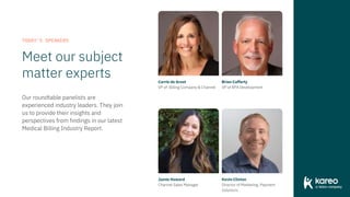 Roundtable Discussion: The State of the Medical Billing Industry | PPT