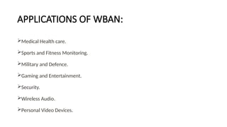 Wireless body area networks (RF based wireless networking technology) | PPT