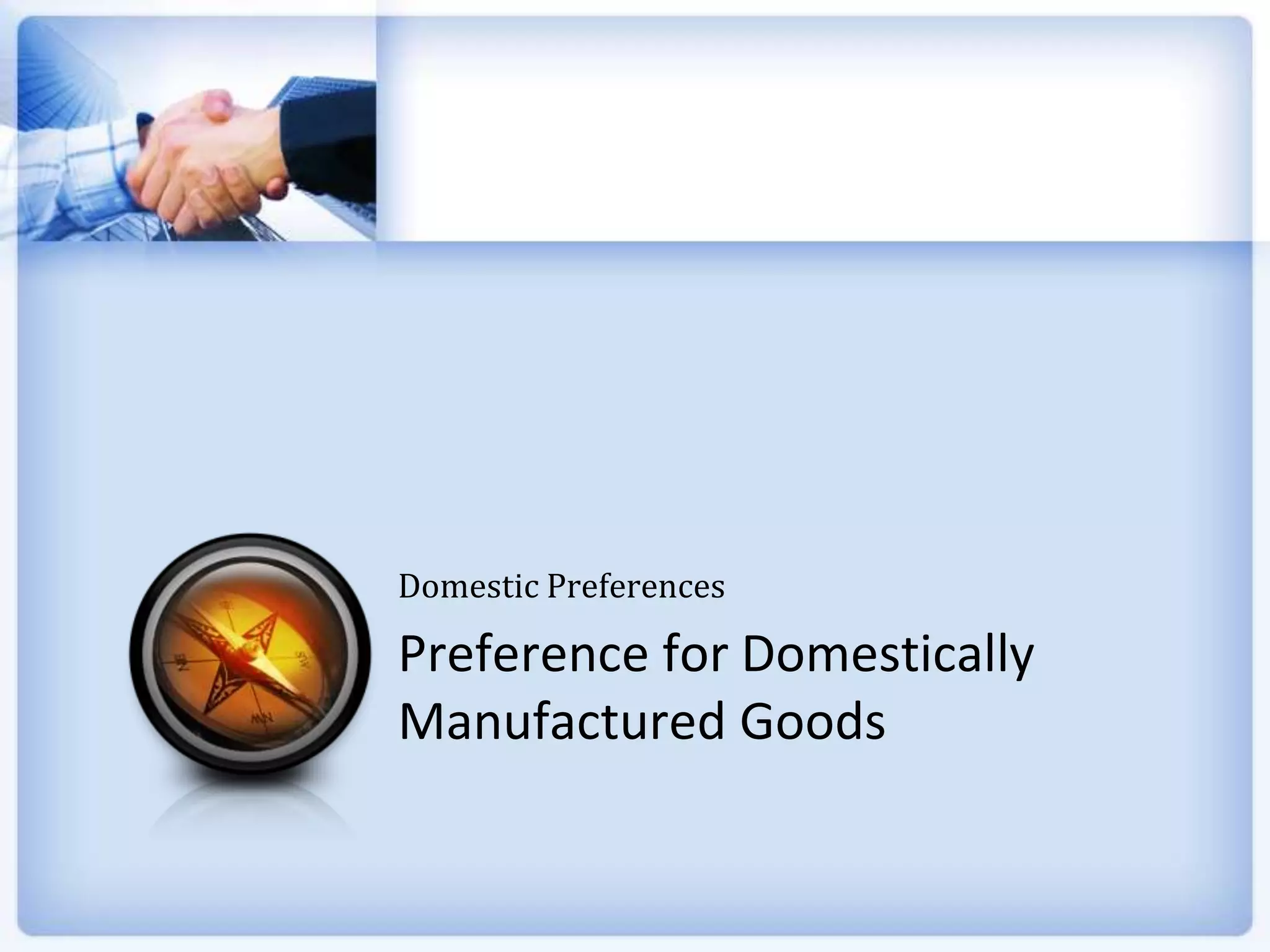 Wb appendix 2 domestic preference | PPTX