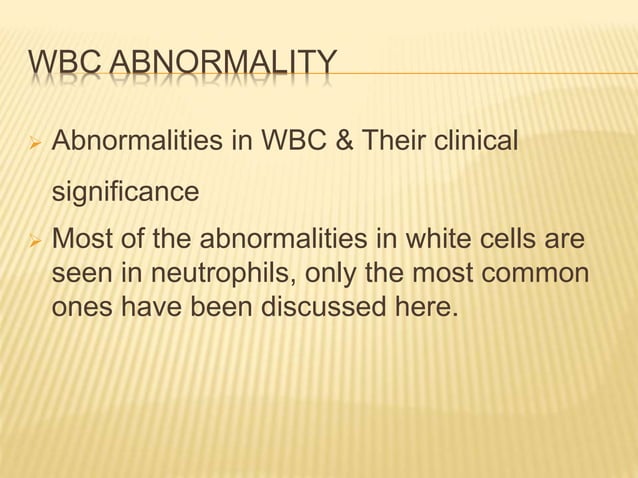 Wbc abnormality | PPT