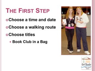 Reaching Forward: Walking Book Club | PPTX