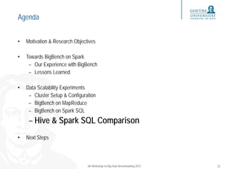 WBDB 2015 Performance Evaluation of Spark SQL using BigBench | PPT