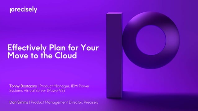Effectively Plan for Your Move to the Cloud | PPT