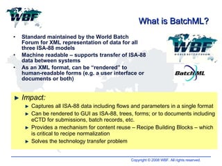 Process Definition Management using ISA-88 and BatchML | PPT