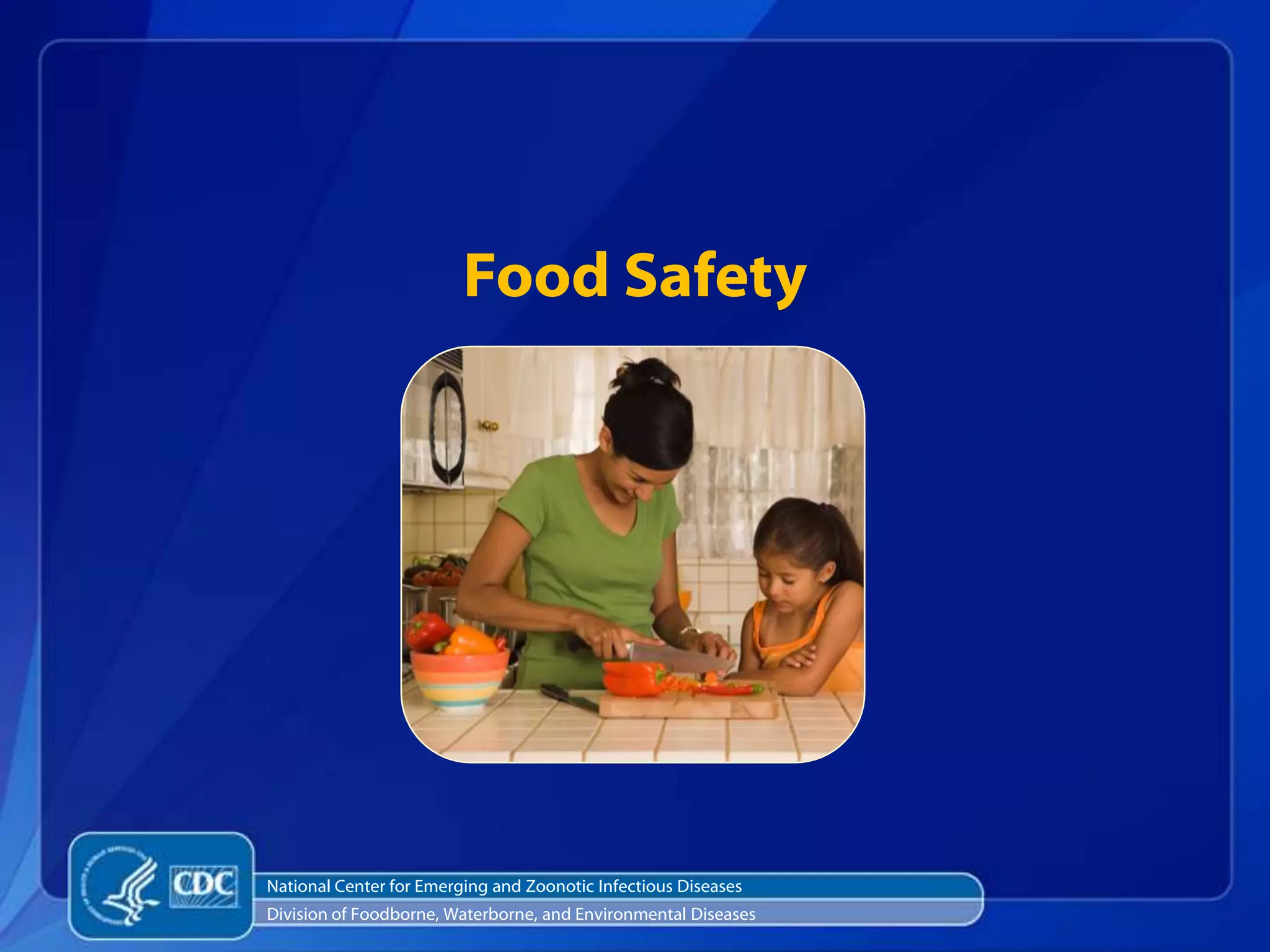 Food Safety Winnable Battle presentation | PPTX