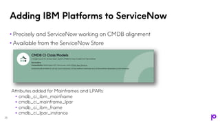 Getting a Deeper Look at Your IBM® Z and IBM i Data in ServiceNow | PPTX