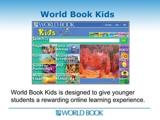 World Book Kids K-5 | PPT
