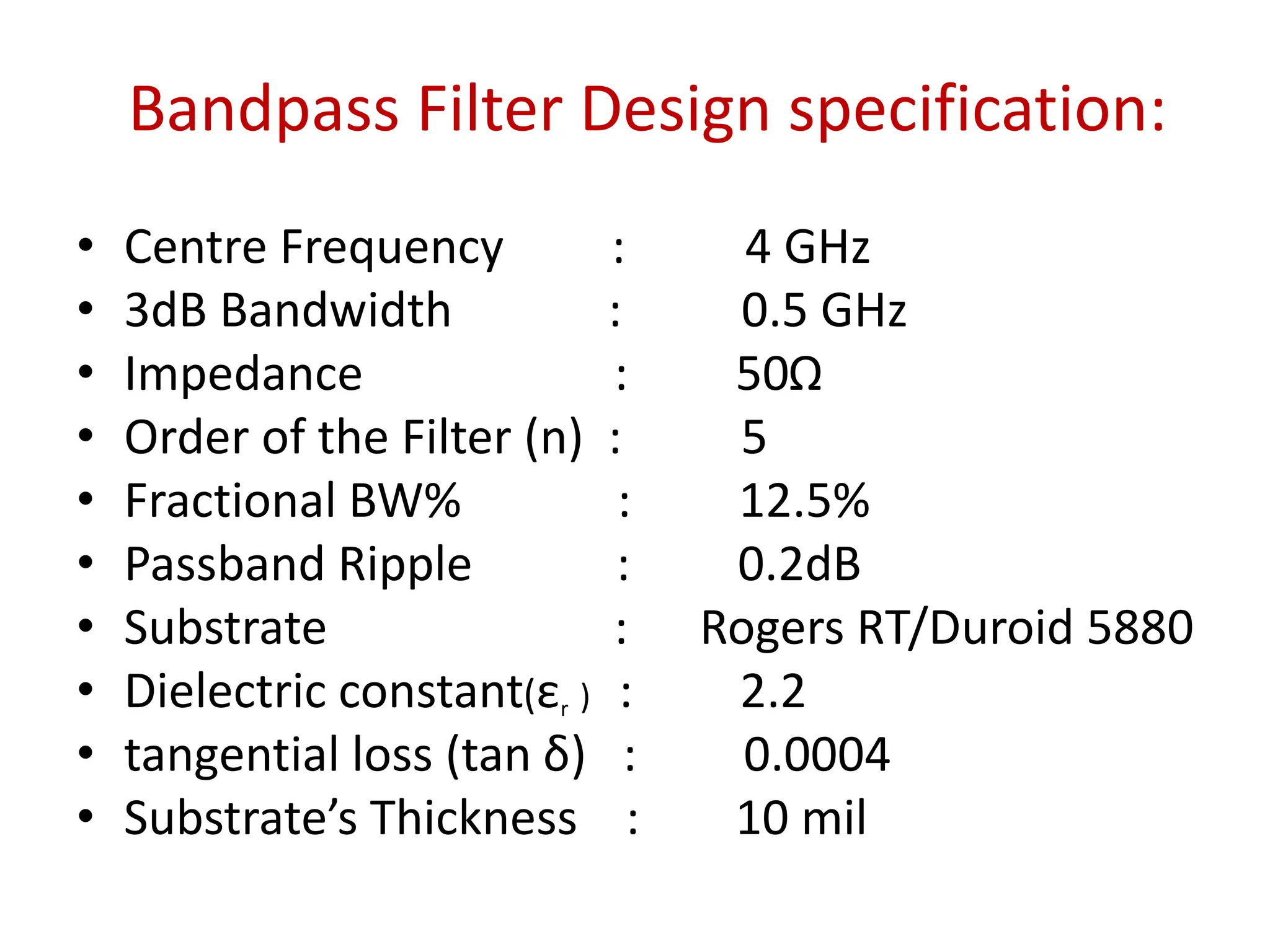 Microstrip Bandpass Filter Design using EDA Tolol such as keysight ADS ...
