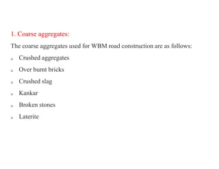 Construction of Water Bound Macadam (WBM) roads | PDF