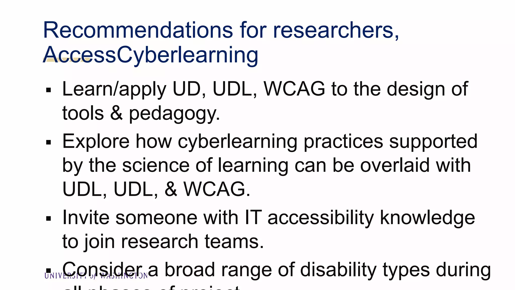 Designing Accessible Cyberlearning: Recommendations & Lessons Learned | PPT