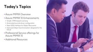 What’s New in Assure MIMIX 10 | PPTX