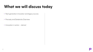 Liberate Legacy Data Sources with Precisely and Databricks | PPT