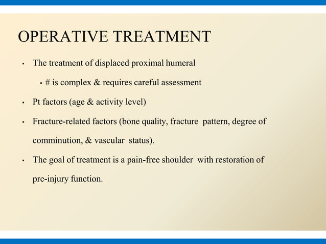 MIPO TECHNIQUE FOR PROXIMAL HUMERUS FRACTURE | PPTX | Death, Injury, or ...