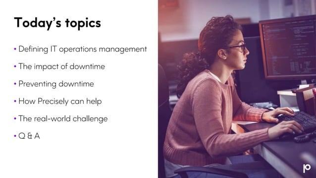 Preventing Downtime with Better IT Operations Management | PPT