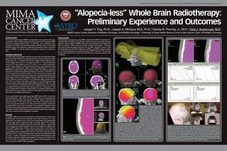 “Alopecia-less” Whole Brain Radiotherapy: Preliminary Experience and ...
