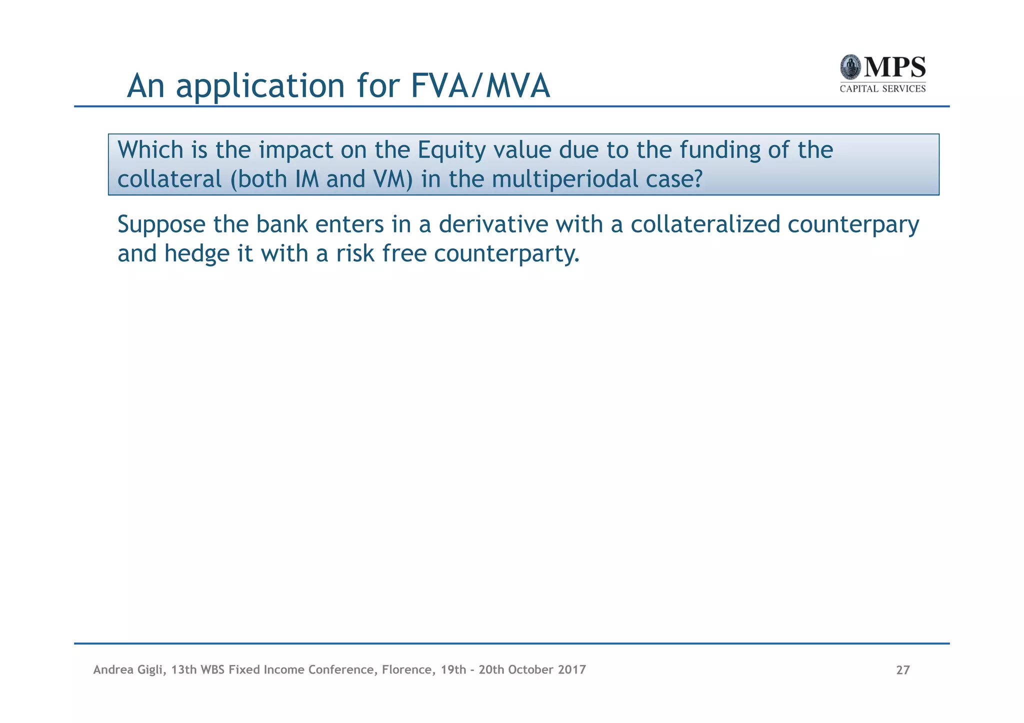 Balance-sheet dynamics impact on FVA, MVA, KVA | PDF