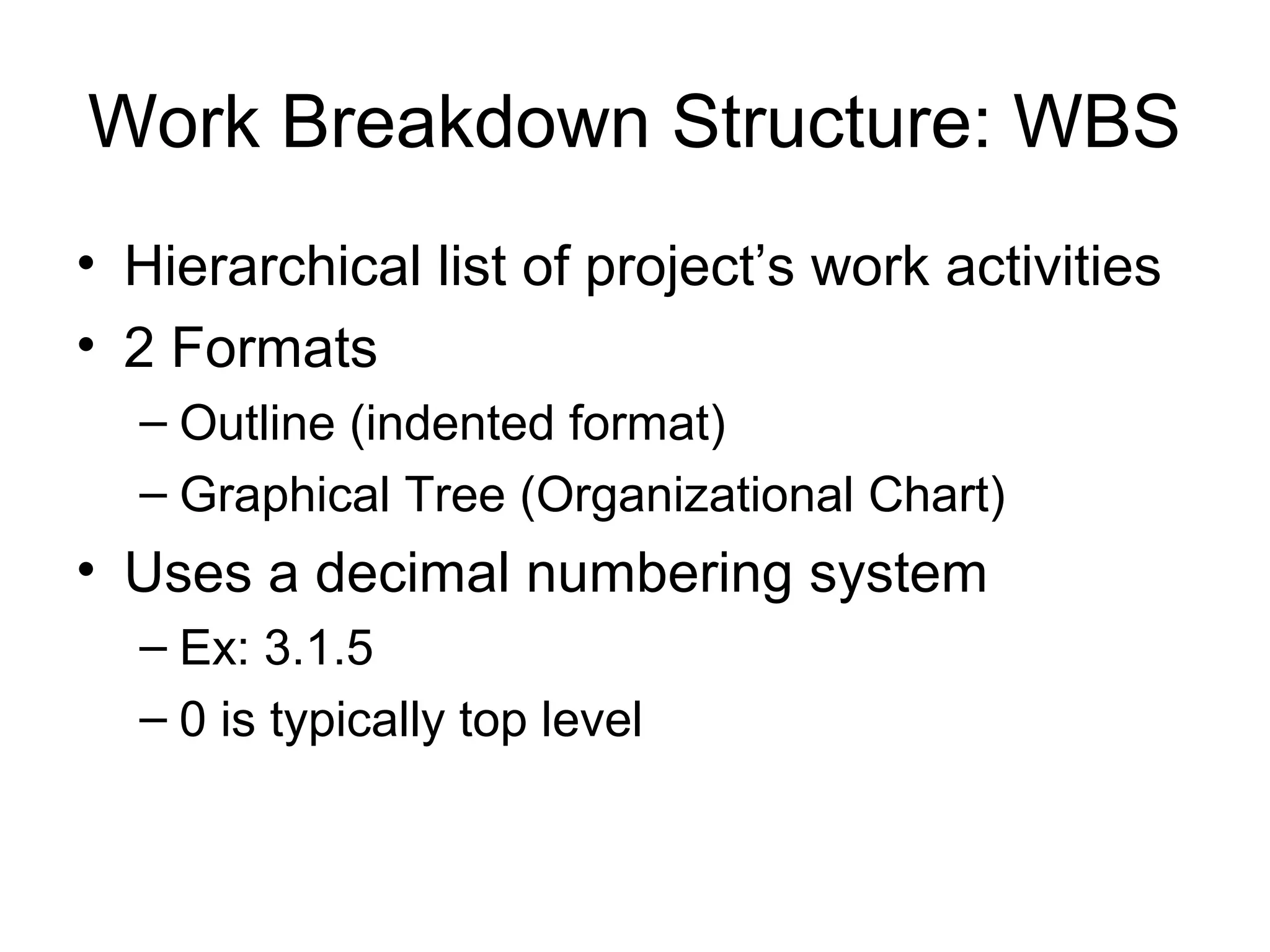Wbs, estimation and scheduling | PPT