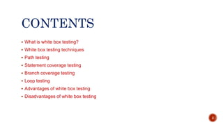 White Box Testing | PPTX