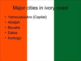 Ivory Coast | PPT
