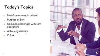 Mainframe Sort Operations: Gaining the Insights You Need for Peak ...